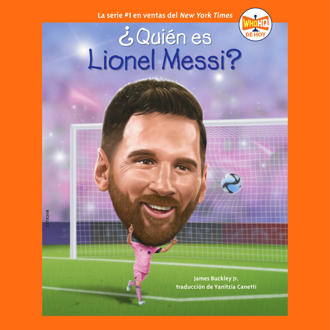 ¿Quién es Lionel Messi? (Who Is Lionel Messi? Spanish Edition) de James ...