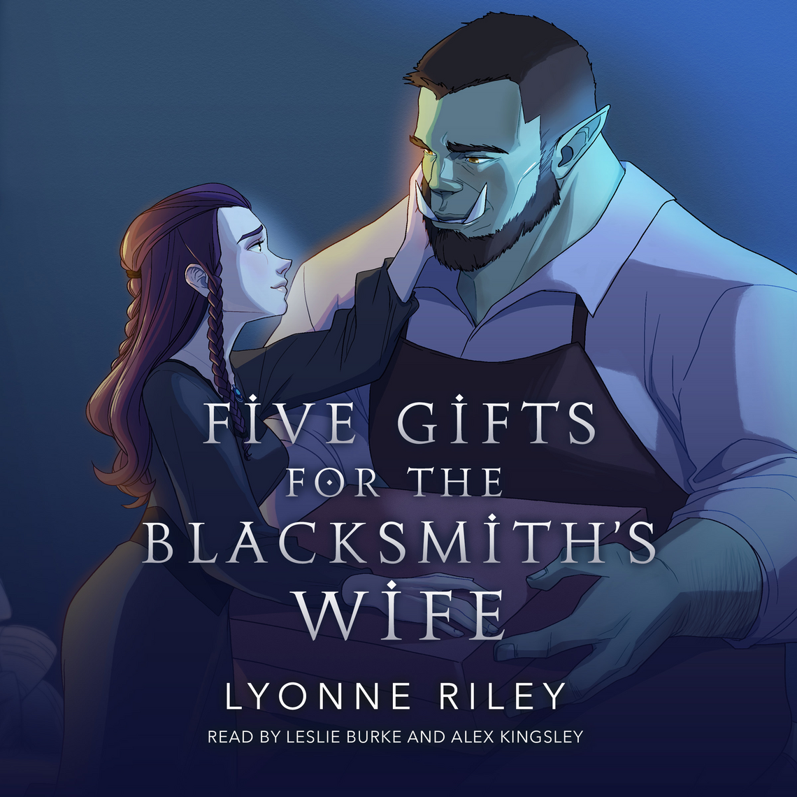 Five Gifts for the Blacksmith's Wife by Lyonne Riley (Audiobook) - Read free for 30 days