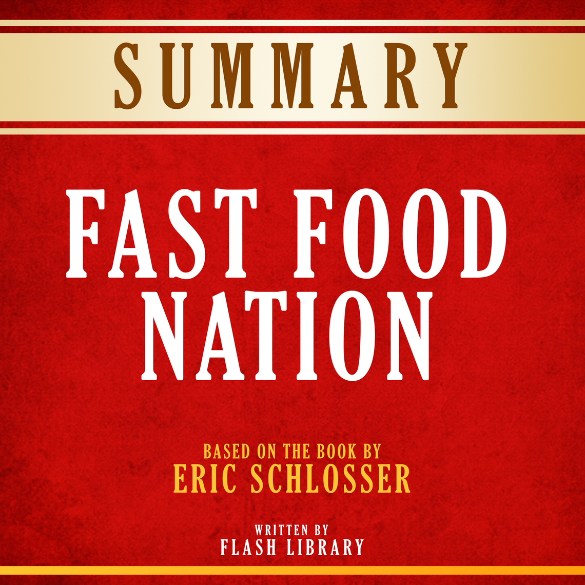 Summary - Fast Food Nation by Flash Library (Audiobook) - Read free for ...