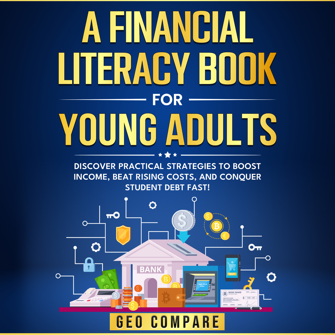 A Financial Literacy Book for Young Adults by Geo Compare (Audiobook ...