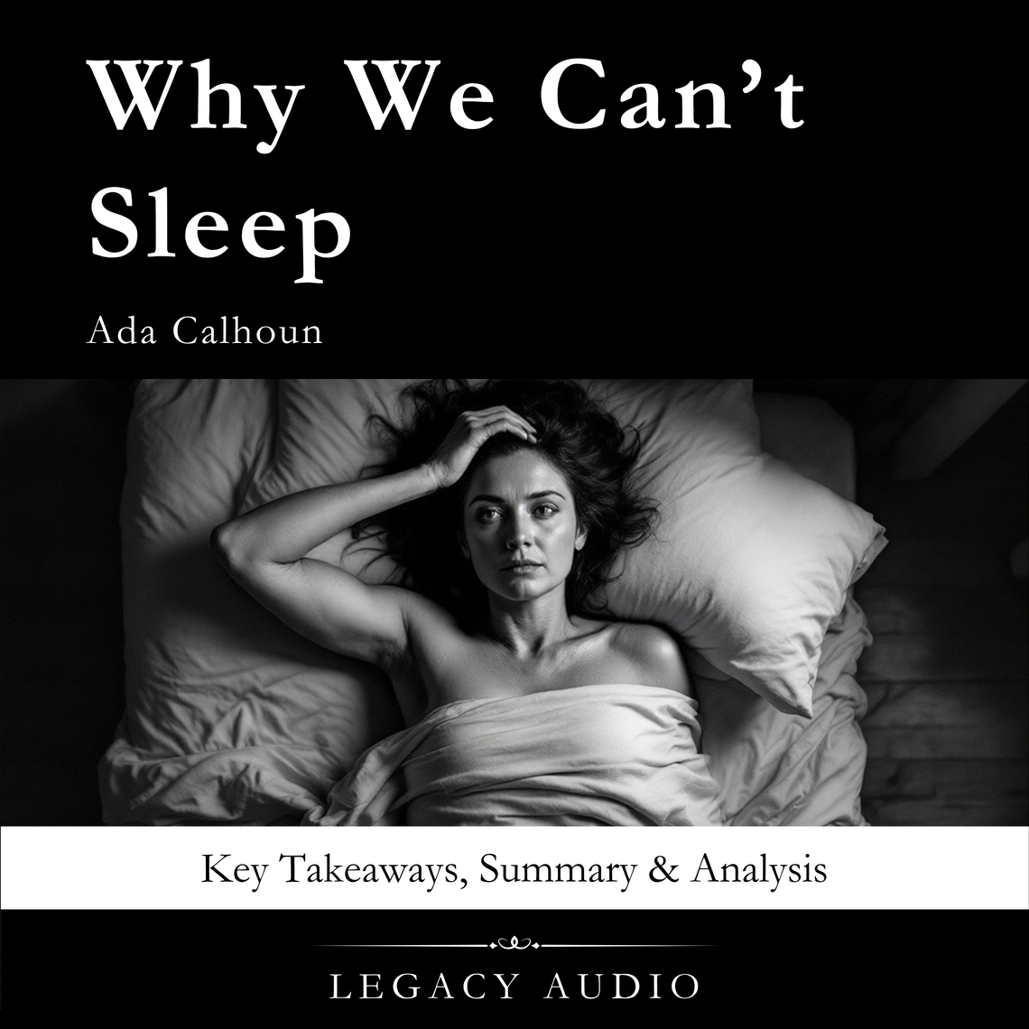 Why We Can’t Sleep by Ada Calhoun by Legacy Audiobooks (Audiobook ...
