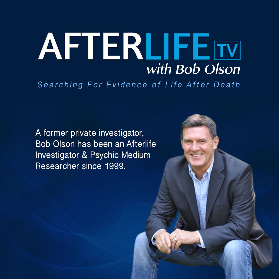 The Most Compelling Evidence of an Afterlife | Afterlife TV with Bob ...