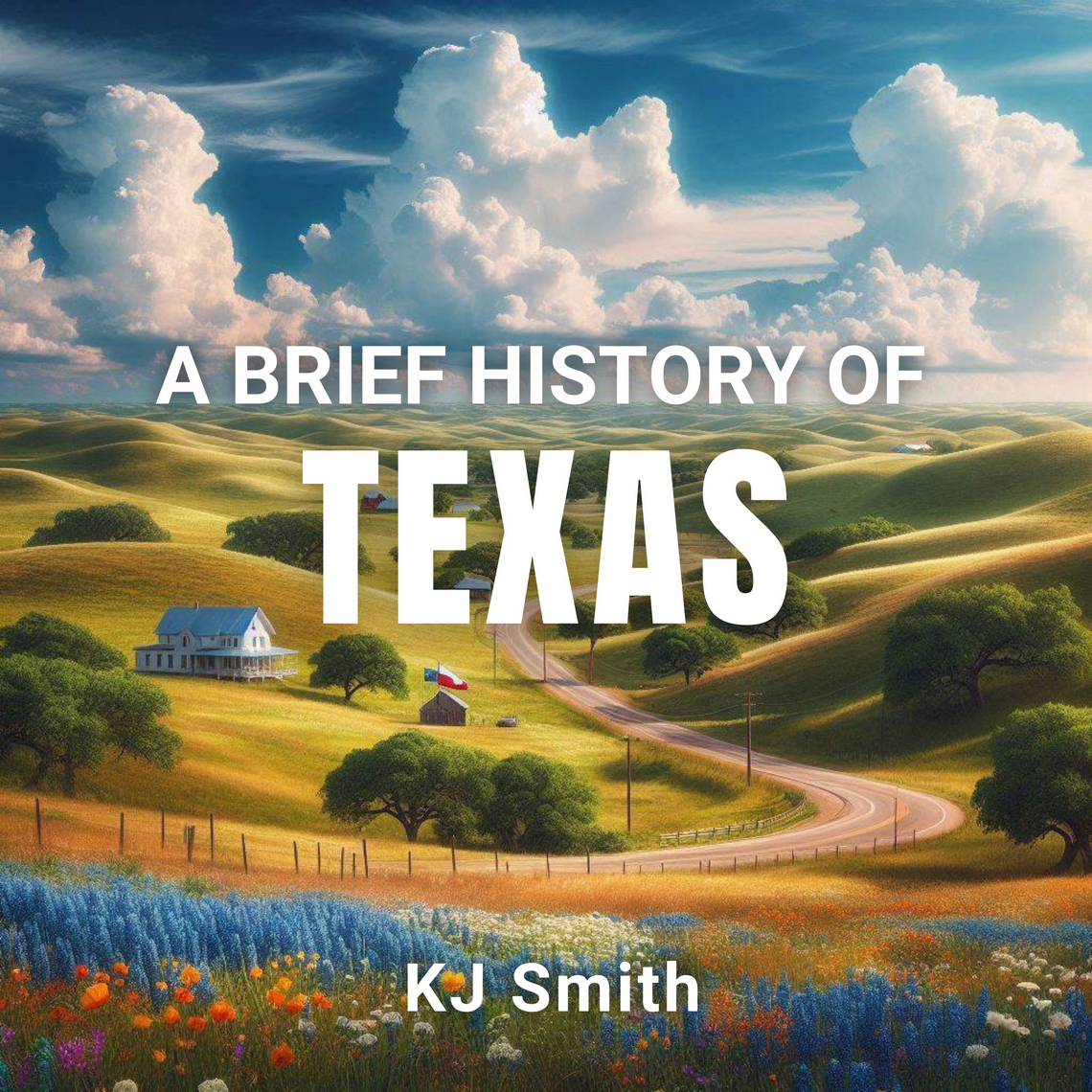 A Brief History of Texas by KJ Smith (Audiobook) - Read free for 30 days