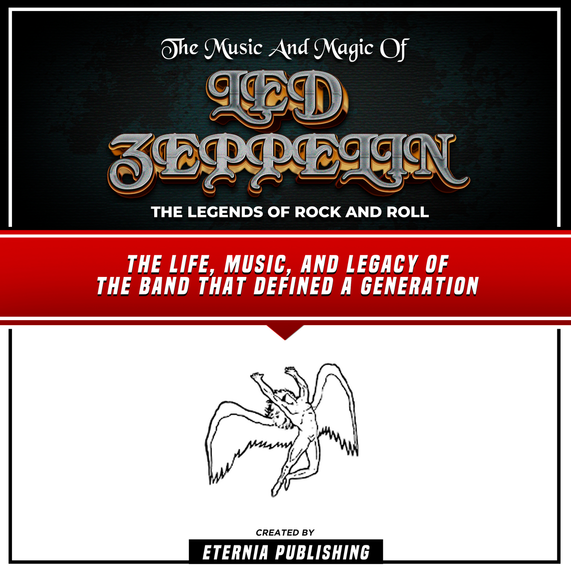 The Music And Magic Of Led Zeppelin - The Legends Of Rock And Roll ...