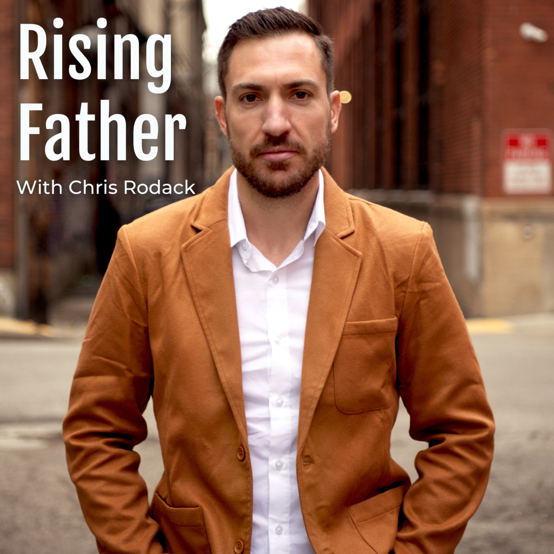You've Made More Progress Than You Think. Here's The Proof. | The Rising Father Podcast With ...