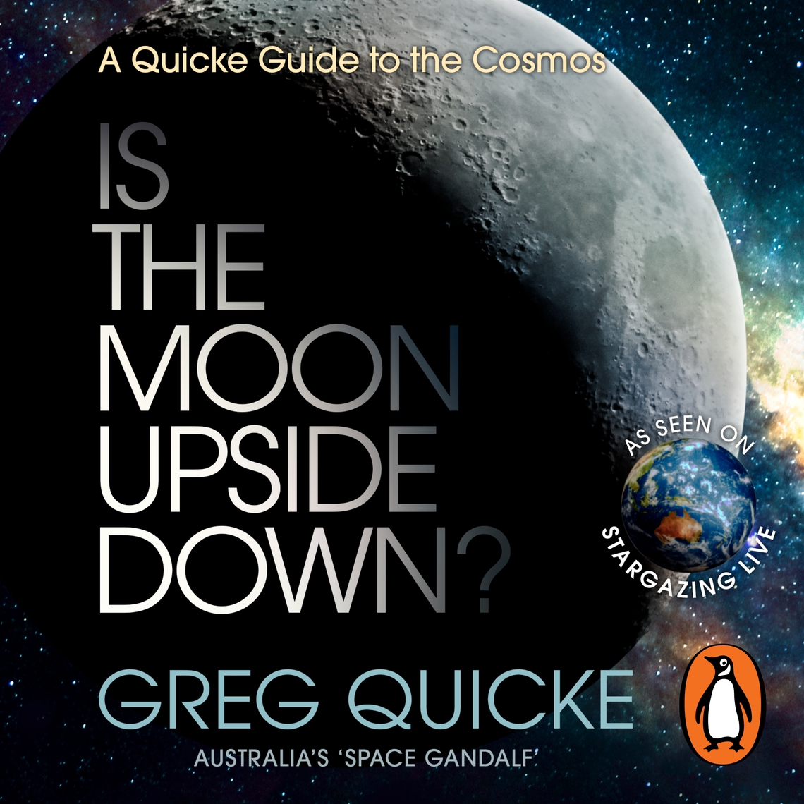 Is the Moon Upside Down? by Greg Quicke (Audiobook) - Read free for 30 days
