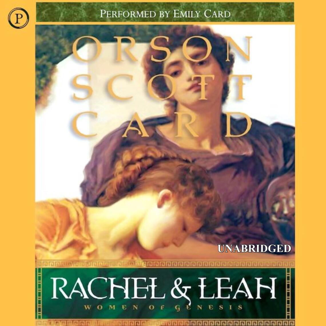Rachel & Leah by Orson Scott Card (Audiobook) - Read free for 30 days