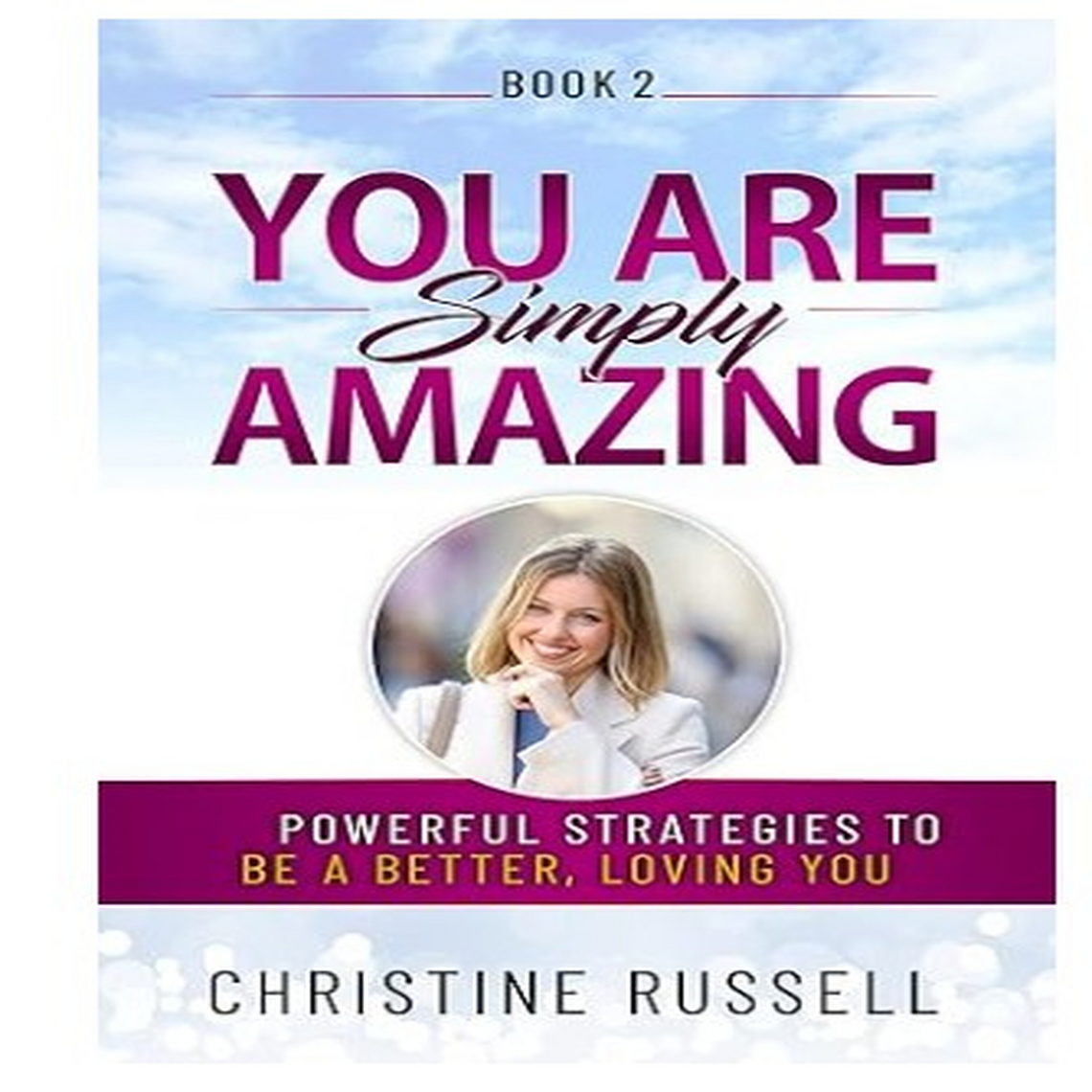 You Are Simply Amazing by Christine Russell (Audiobook) - Read free for 30 days