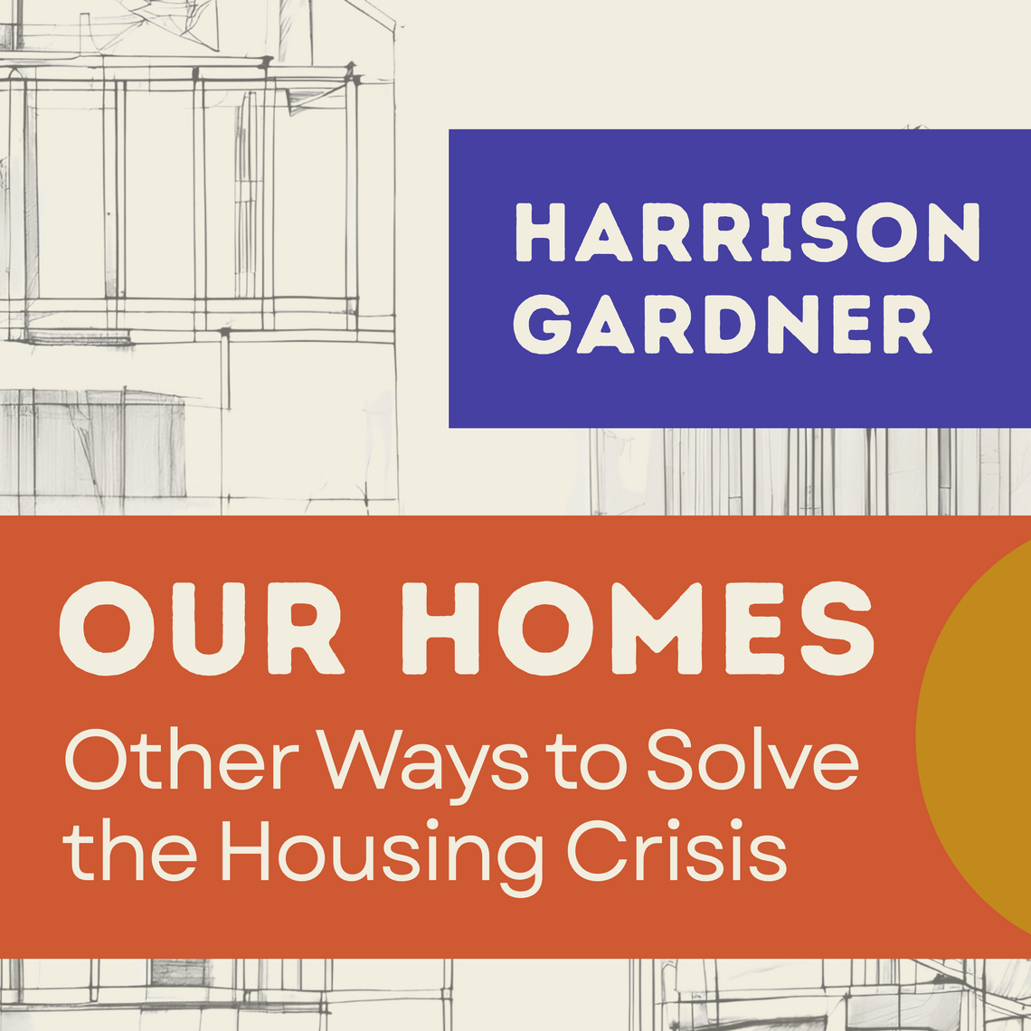 Our Homes by Harrison Gardner (Audiobook) - Read free for 30 days