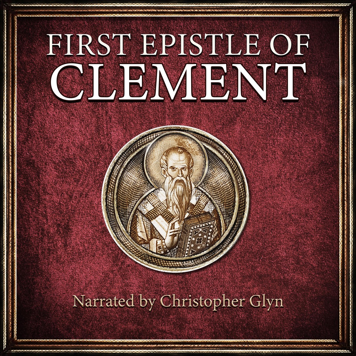 First Epistle of Clement by Christopher Glyn (Audiobook) - Read free ...