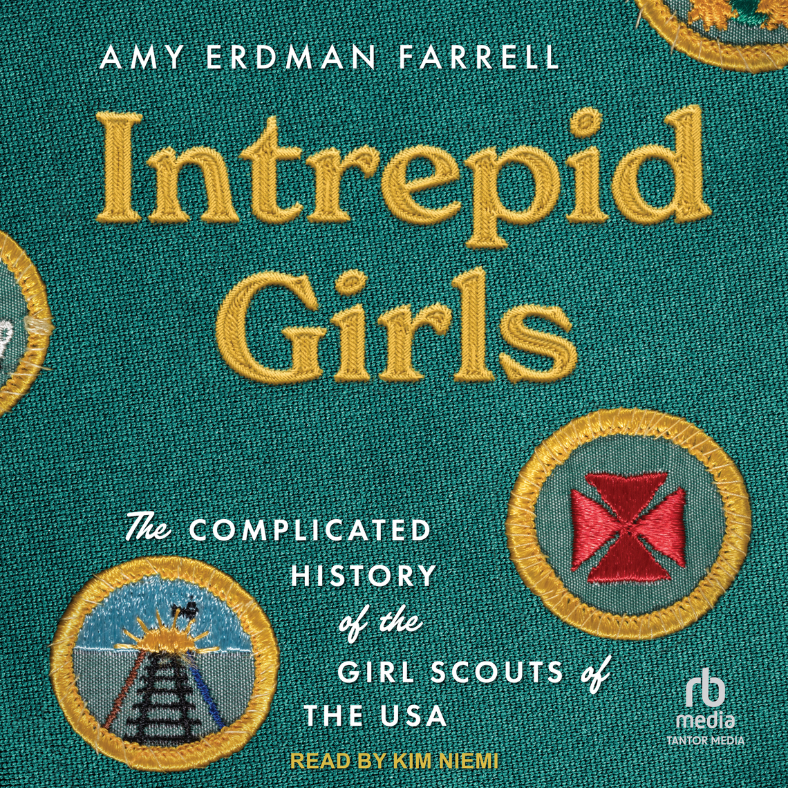 Intrepid Girls by Amy Erdman Farrell (Audiobook) - Read free for 30 days