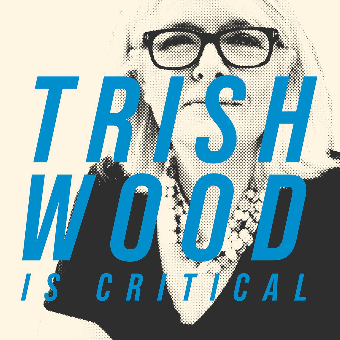 Robert Branch & Dante Pride | Trish Wood is Critical Podcast