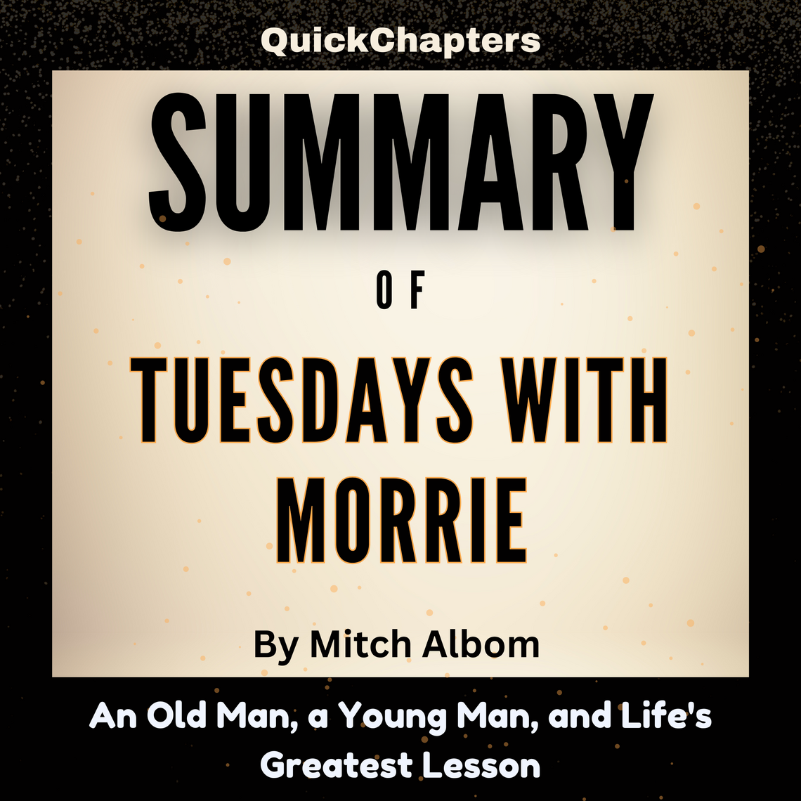 Summary of Tuesdays with Morrie by QuickChapters (Audiobook) - Read ...