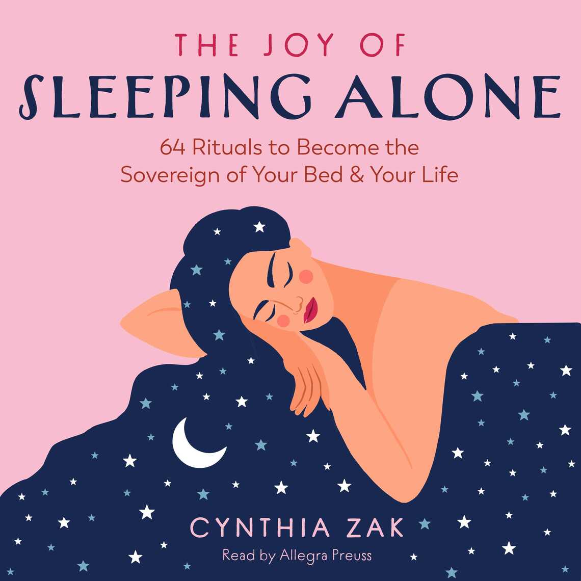 The Joy of Sleeping Alone by Cynthia Zak (Audiobook) - Read free for 30 ...