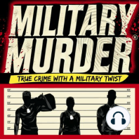 She Never Made It To Her Fiancé // Morgan Patten | Military Murder Podcast