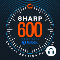 516: NFL SUPER BOWL LX + BEST BETS, PICKS & PREDICTIONS! | The Sharp ...