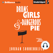 Drums, Girls, and Dangerous Pie by Jordan Sonnenblick (Audiobook ...