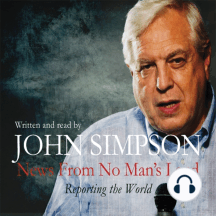 News from No Man's Land by John Simpson (Audiobook) - Read free for 30 days