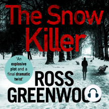 The Snow Killer by Ross Greenwood (Audiobook) - Read free for 30 days