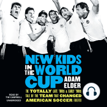 New Kids in the World Cup by Adam Elder (Audiobook) - Read free for 30 days