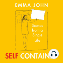 Self Contained by Emma John (Audiobook) - Read free for 30 days