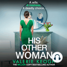 His Other Woman by Valerie Keogh (Audiobook) - Read free for 30 days