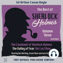 The Best of Sherlock Holmes - Volume III - The Case-Book of Sherlock ...