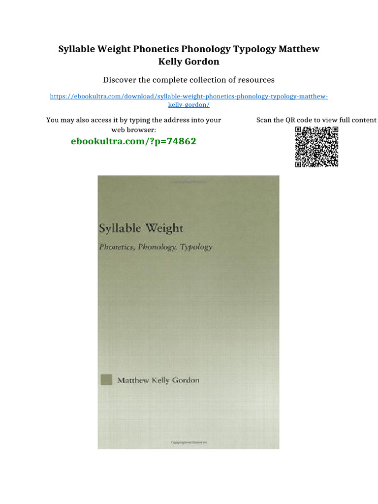 Syllable Weight Phonetics Phonology Typology Matthew Kelly Gordon ...