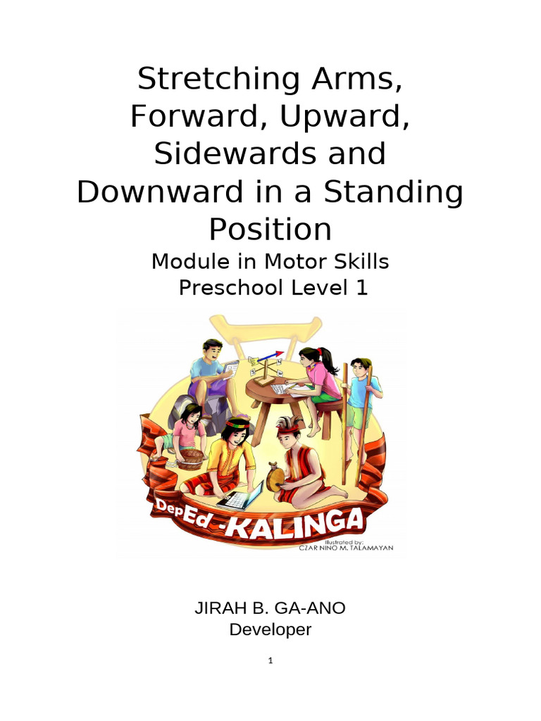 MotorSkills-LAS-L1-InaStandingPosition Stretchesarms Forward Sideward ...