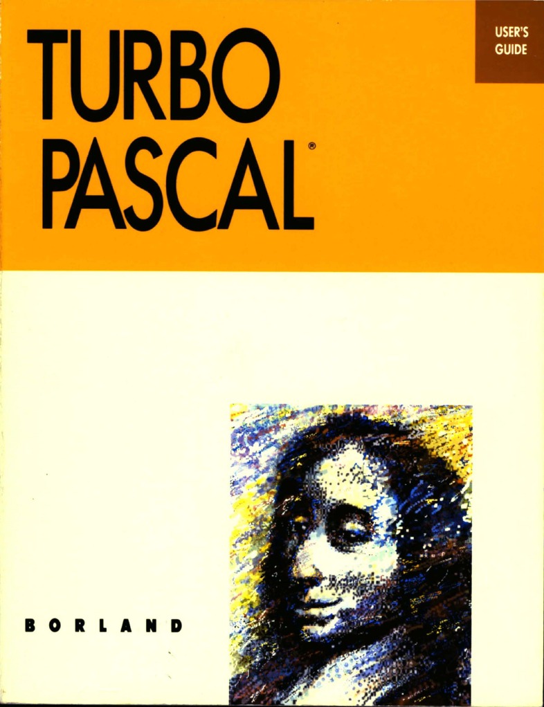 Turbo Pascal Version 5.0 Users Guide 1989 | PDF | Data Type | Command ...
