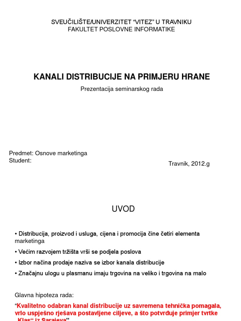 Prezentacija - Kanali Distribucije Na Primjeru Hrane | PDF