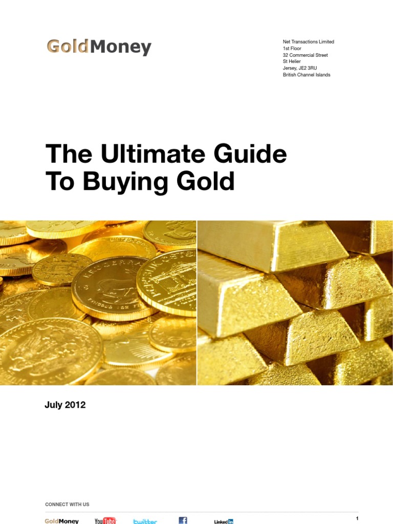 The Ultimate Guide To Buying Gold | PDF | Exchange Traded Fund | Gold ...