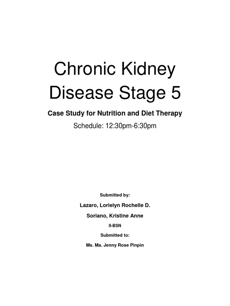 Stage 5 Chronic Kidney Disease Case Study | PDF | Chronic Kidney ...
