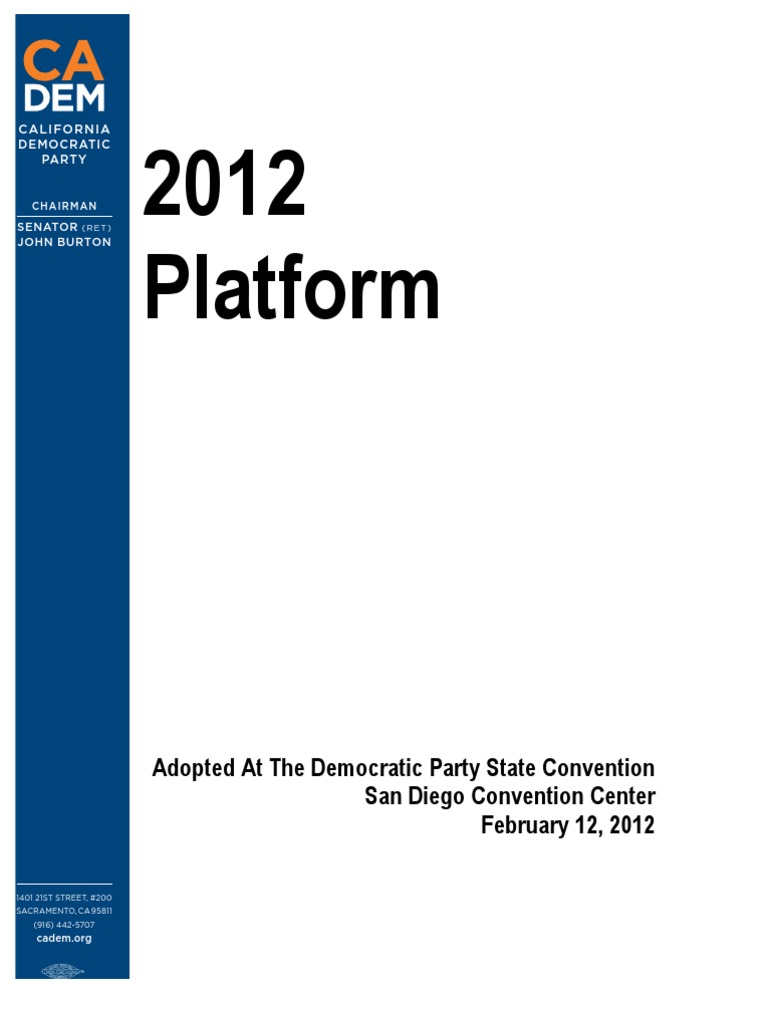 2012 California Democratic Party Platform | PDF | Law