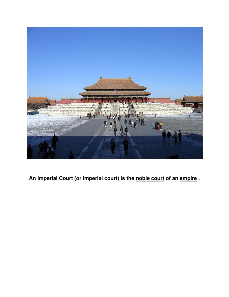 An Imperial Court (Or Imperial Court) Is The Noble Court of An Empire ...