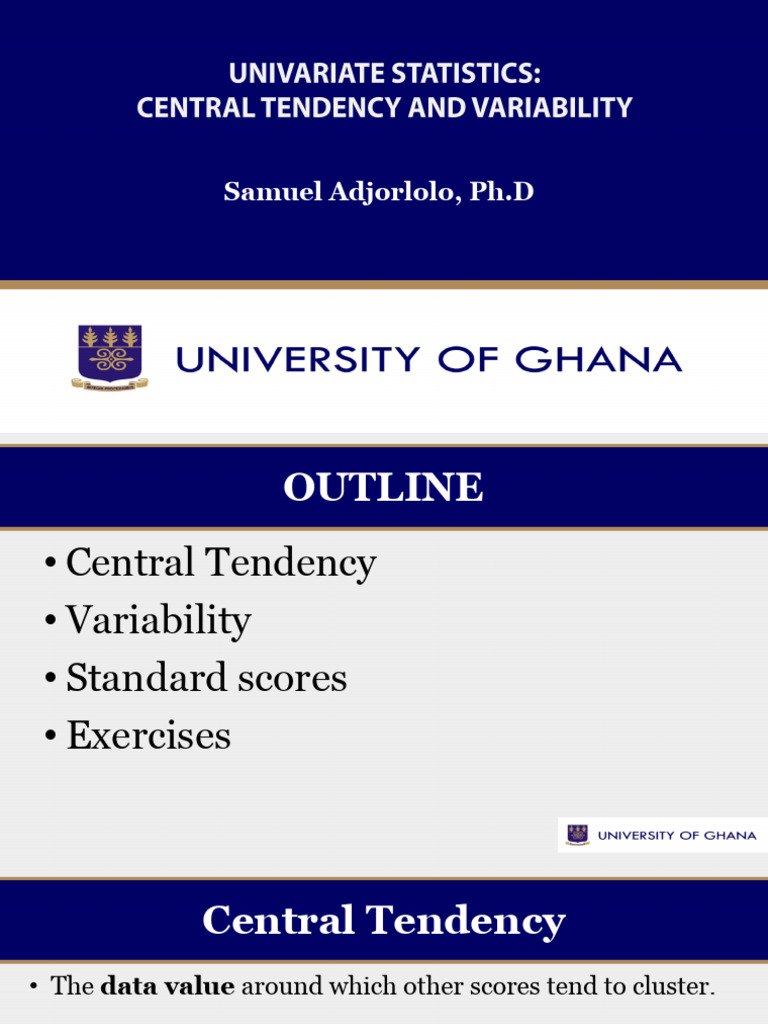 Lecture 2a-Univariate Statistics - Central Tendency and Variability ...