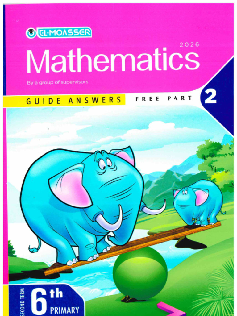 El-Moasser Math Guide Answers G6 T2 2026 | PDF