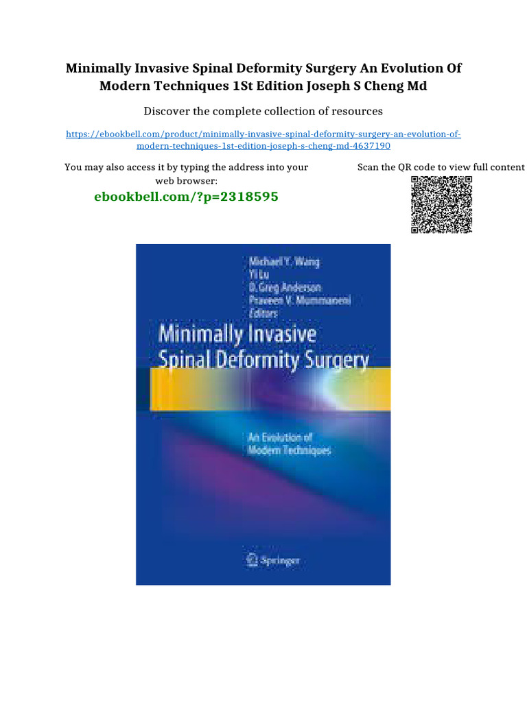 Minimally Invasive Spinal Deformity Surgery An Evolution of Modern ...
