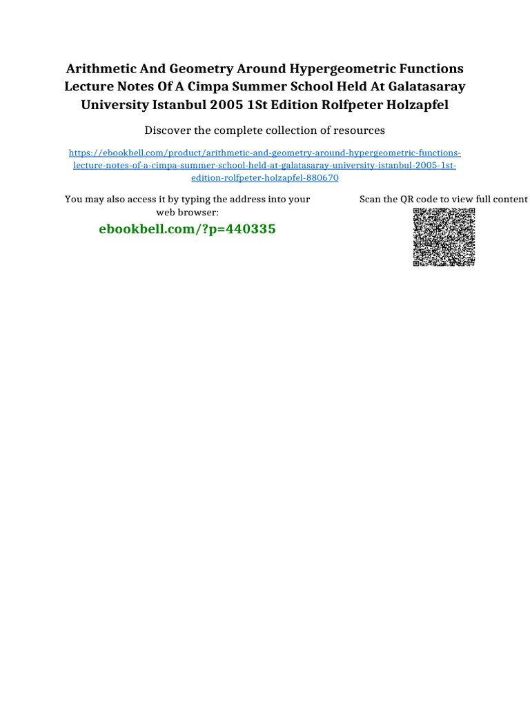Arithmetic and Geometry Around Hypergeometric Functions Lecture Notes ...