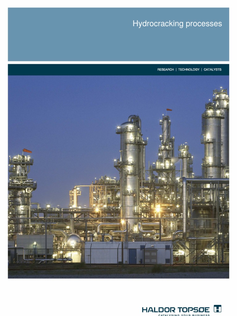 Topsoe Hydrocracking Processes 2011 | PDF | Cracking (Chemistry) | Oil ...