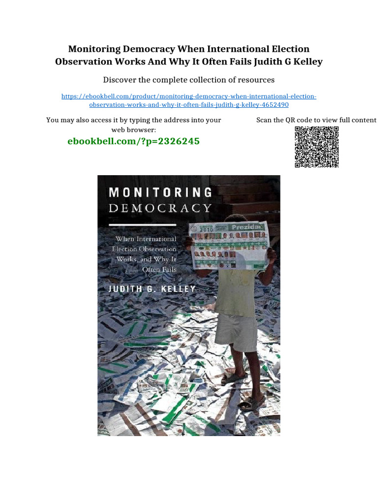 Monitoring Democracy When International Election Observation Works and ...