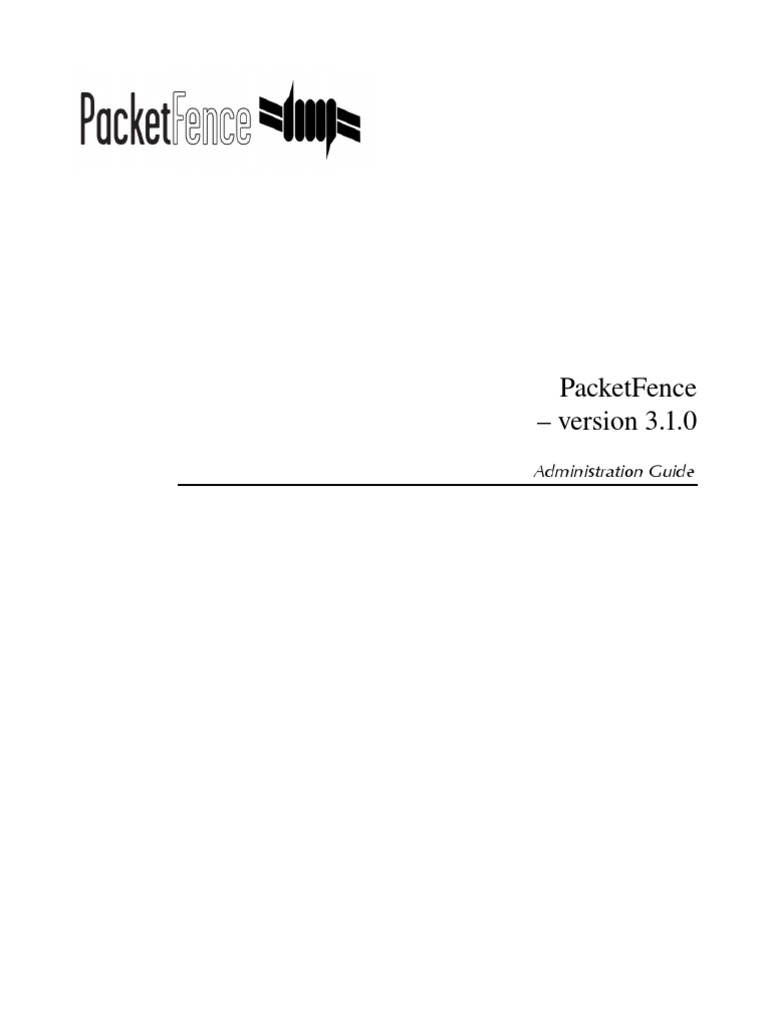 PacketFence Administration Guide-3.1.0 | PDF | Radius | Domain Name System