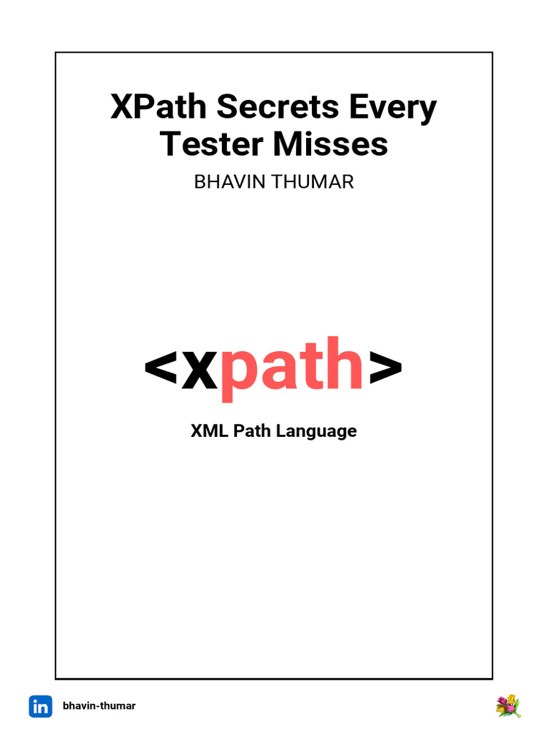 XPath Secrets Every Tester Misses | PDF | X Path | Data Serialization ...