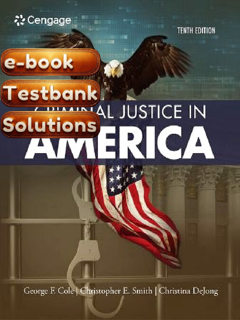 The Complete Criminal Justice in America 10th Edition Cole Smith ...