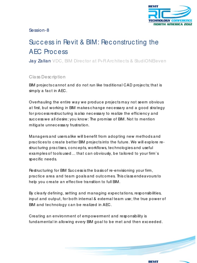 RTC USA 2012 Session 8 Success in Revit Reconstructing The AEC Process ...