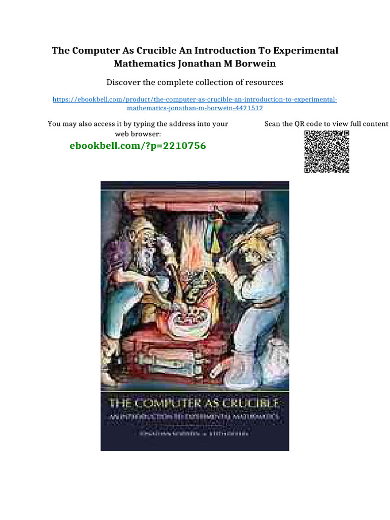 The Computer As Crucible An Introduction To Experimental Mathematics ...