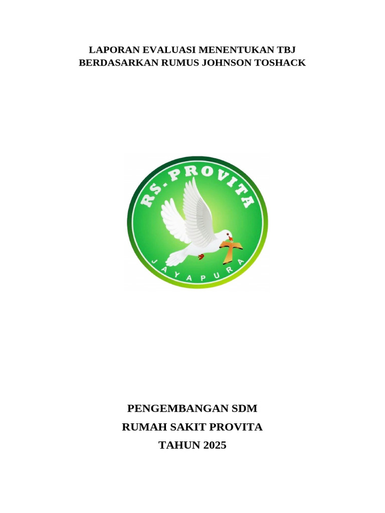 Laporan Evaluasi Diklat Menentukan TBJ Berdasarkan Rumus Johnson T. 31 ...