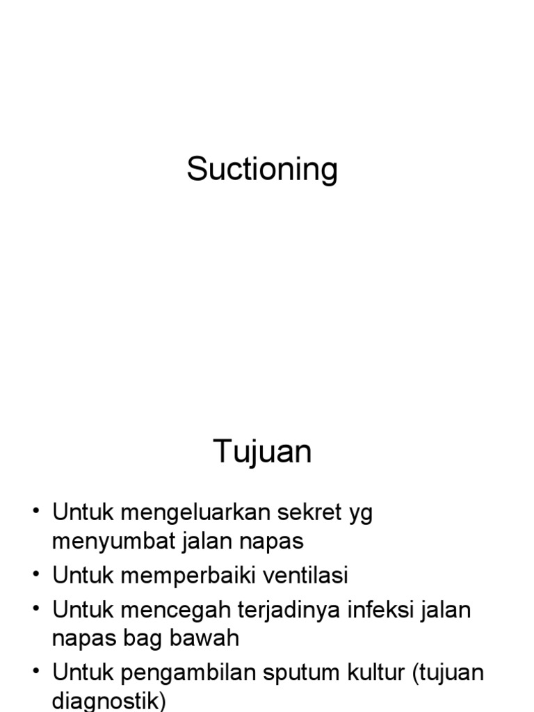 Panduan Suctioning Medis | PDF