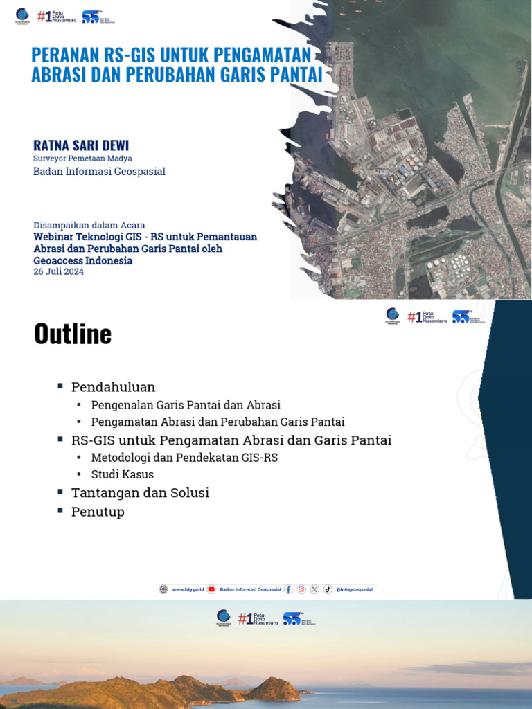 Teknologi RS-GIS Untuk Pengamatan Abrasi Dan Perubahan Garis Pantai ...