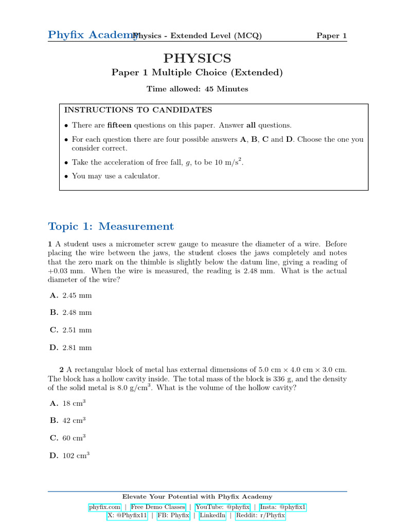 Physics - Extended Level (MCQ) Paper 1 PHYSICS Paper 1 Multiple Choice ...